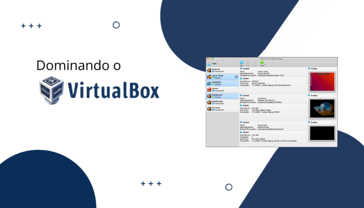 VirtualBox: Saiba o que é, como funciona e como instalar!