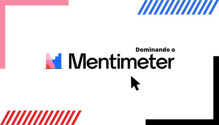 Mentimeter: O que é e como criar apresentações interativas